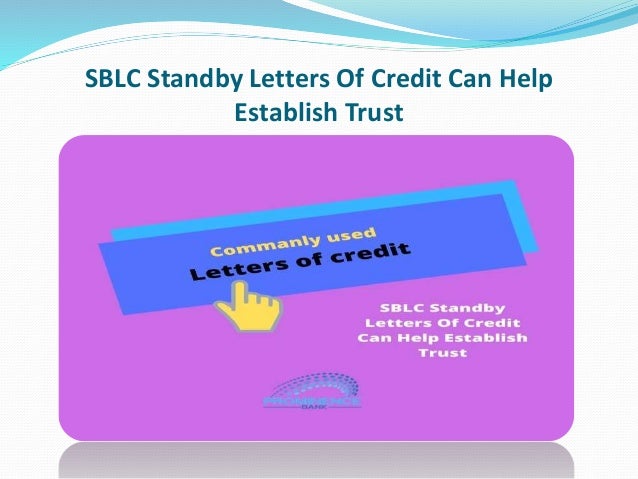 SBLC Standby Letters Of Credit Can Help Establish Trust