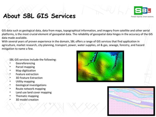 SBL Geospatial Services | PPT | 3-D Graphics | Computer Software and Applications
