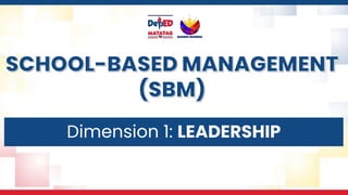 SBM-Dimension-1-LEADERSHIP.POWERPOINT PRESENTATION | PPTX