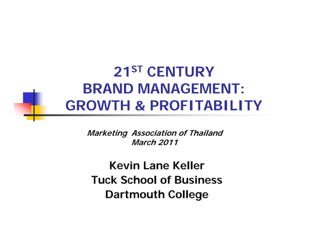 21ST CENTURY BRAND MANAGEMENT: GROWTH & PROFITABILITY | PPT