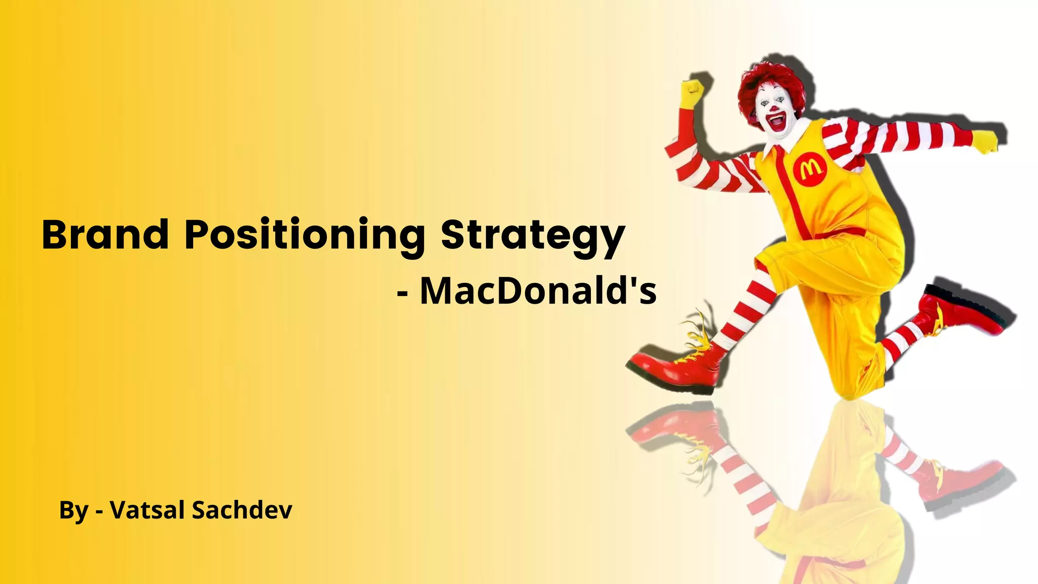 Brand positioning & Bulls eye model - Mcd | PPTX