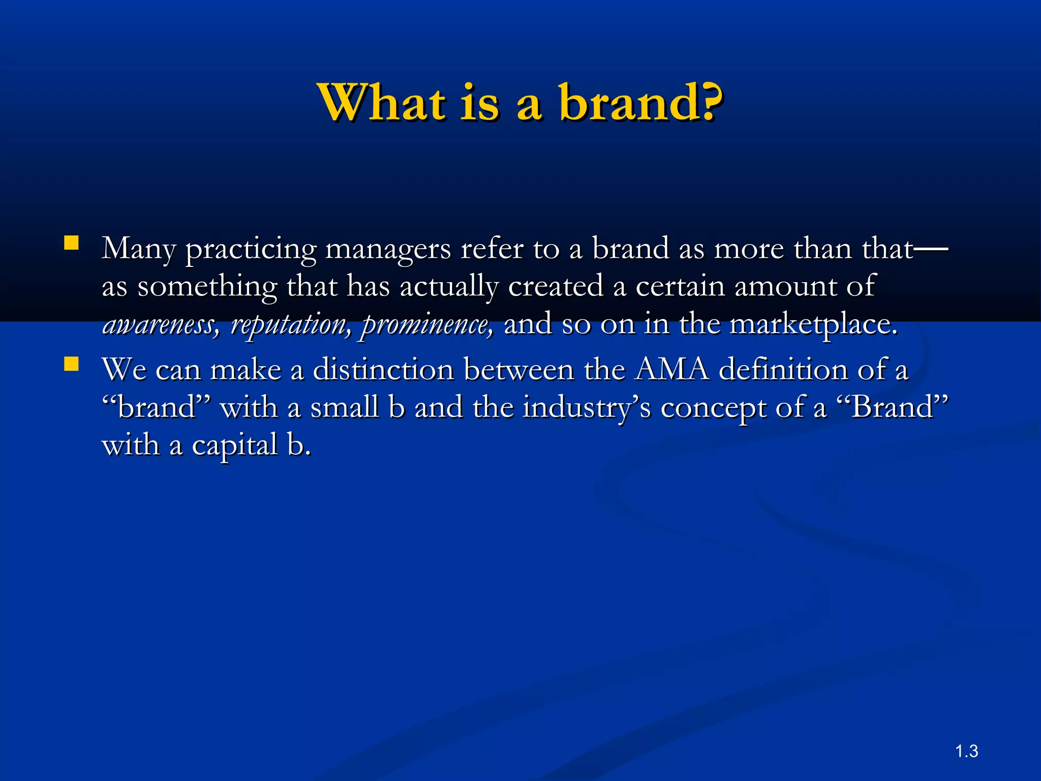 BRANDS AND BRAND MANAGEMENT | PPT