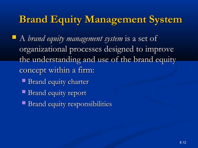 DEVELOPING BRAND EQUITY MEASUREMENT AND MANAGEMENT SYSTEM | PPT