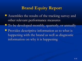DEVELOPING BRAND EQUITY MEASUREMENT AND MANAGEMENT SYSTEM | PPT