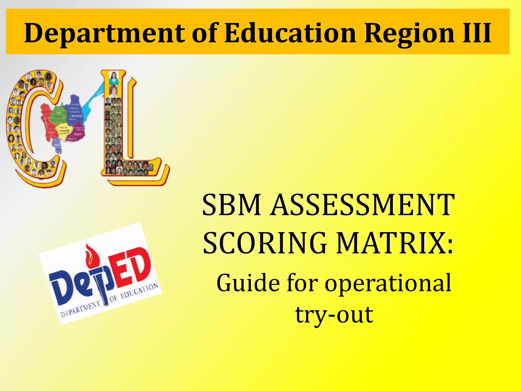 SBM ASSESSMENT SCORING MATRIX.pptx