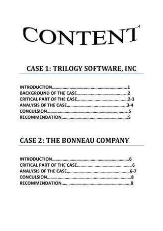 CASE STUDY ON TRILOGY SOFTWARE INC AND THE BONNEAU COMPANY | DOCX