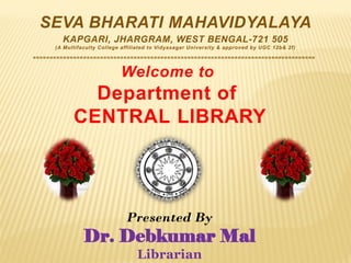 Seva Bharati Mahavidyalaya Central Library | PPTX