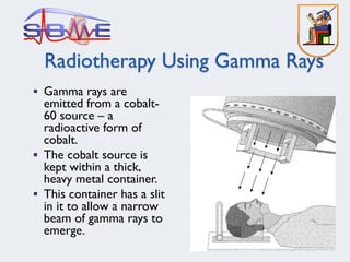 [equipment iv] intorduction to radiotherapy | PPT