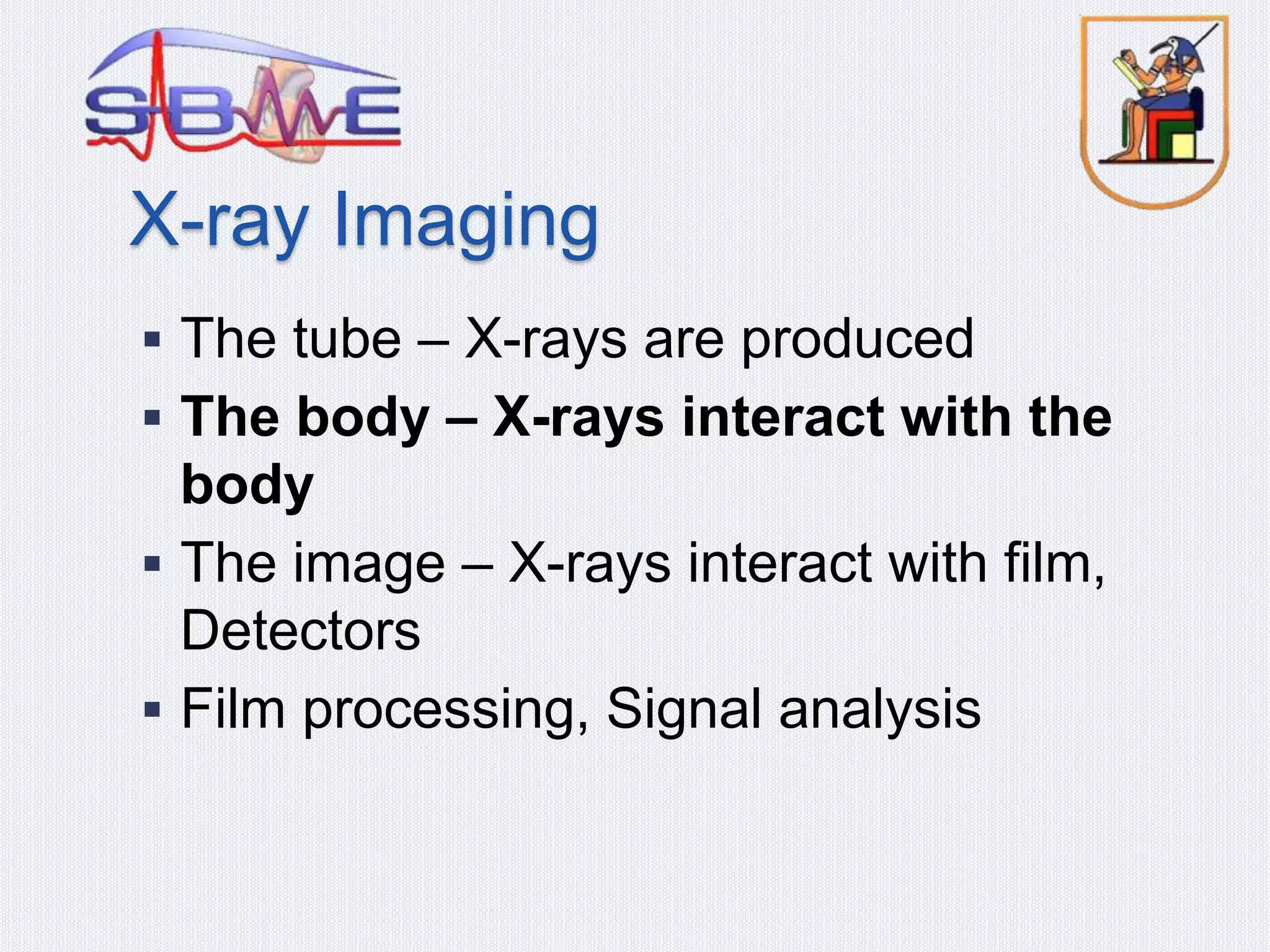medical equipment lec 3 x-rays | PPTX