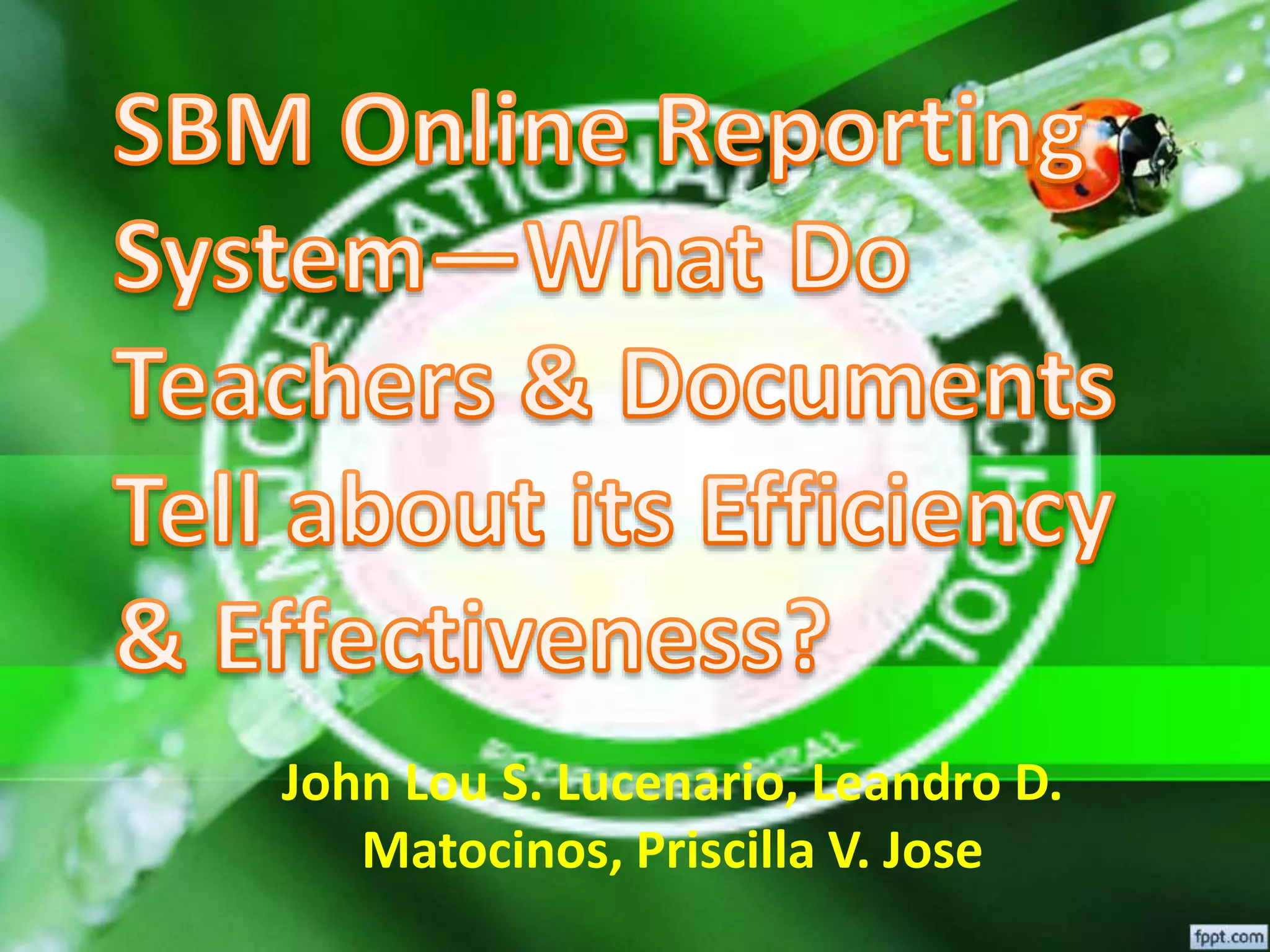 Sbm online reporting system action research | PPT