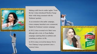 Presentation on Brand Communication of Limca | PPT