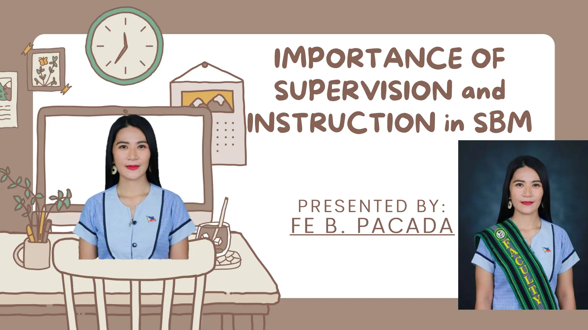 Importance of Supervision and Instruction in SBM PRESENTATION-PACADA.pptx