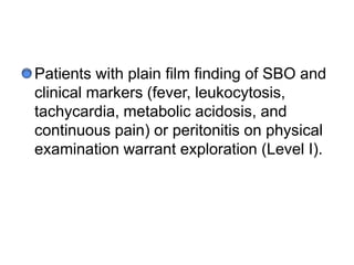 Management of Small Bowel Obstruction | PPTX