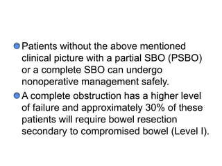Management of Small Bowel Obstruction | PPTX