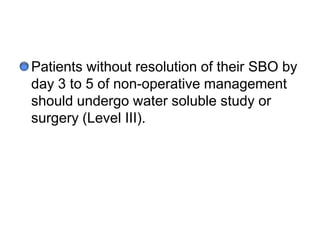 Management of Small Bowel Obstruction | PPTX