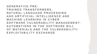 Software Bill of Materials and the Vulnerability Exploitability ...