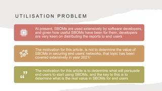 Software Bill of Materials and the Vulnerability Exploitability eXchange | PPT