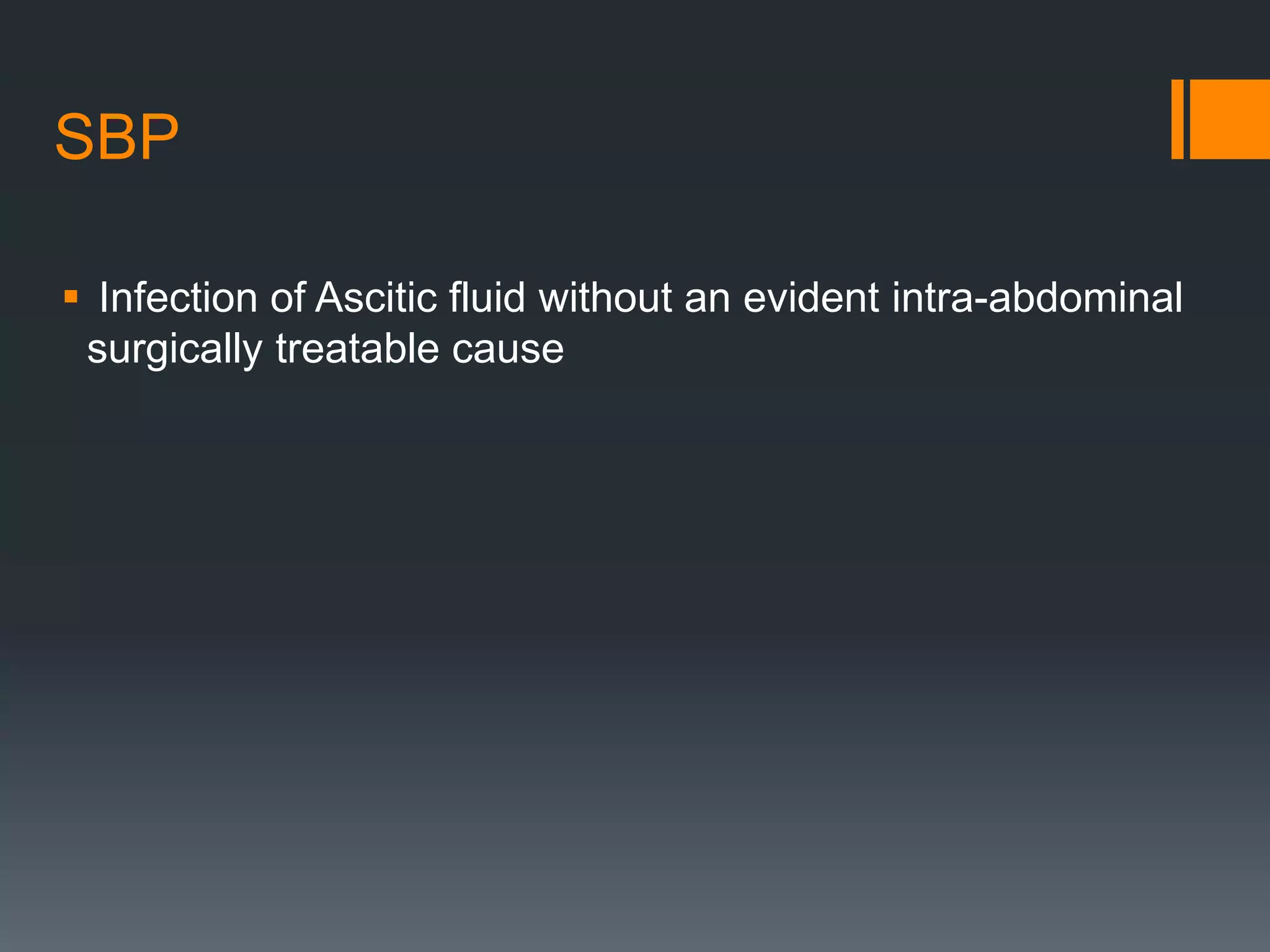 Spontaneous Bacterial peritonitis | PPTX