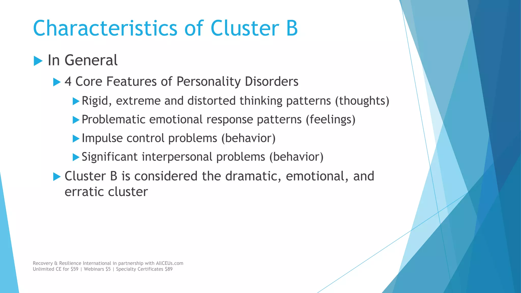 Addressing Cluster B Personality Disorders in Treatment | PPTX | Mental ...