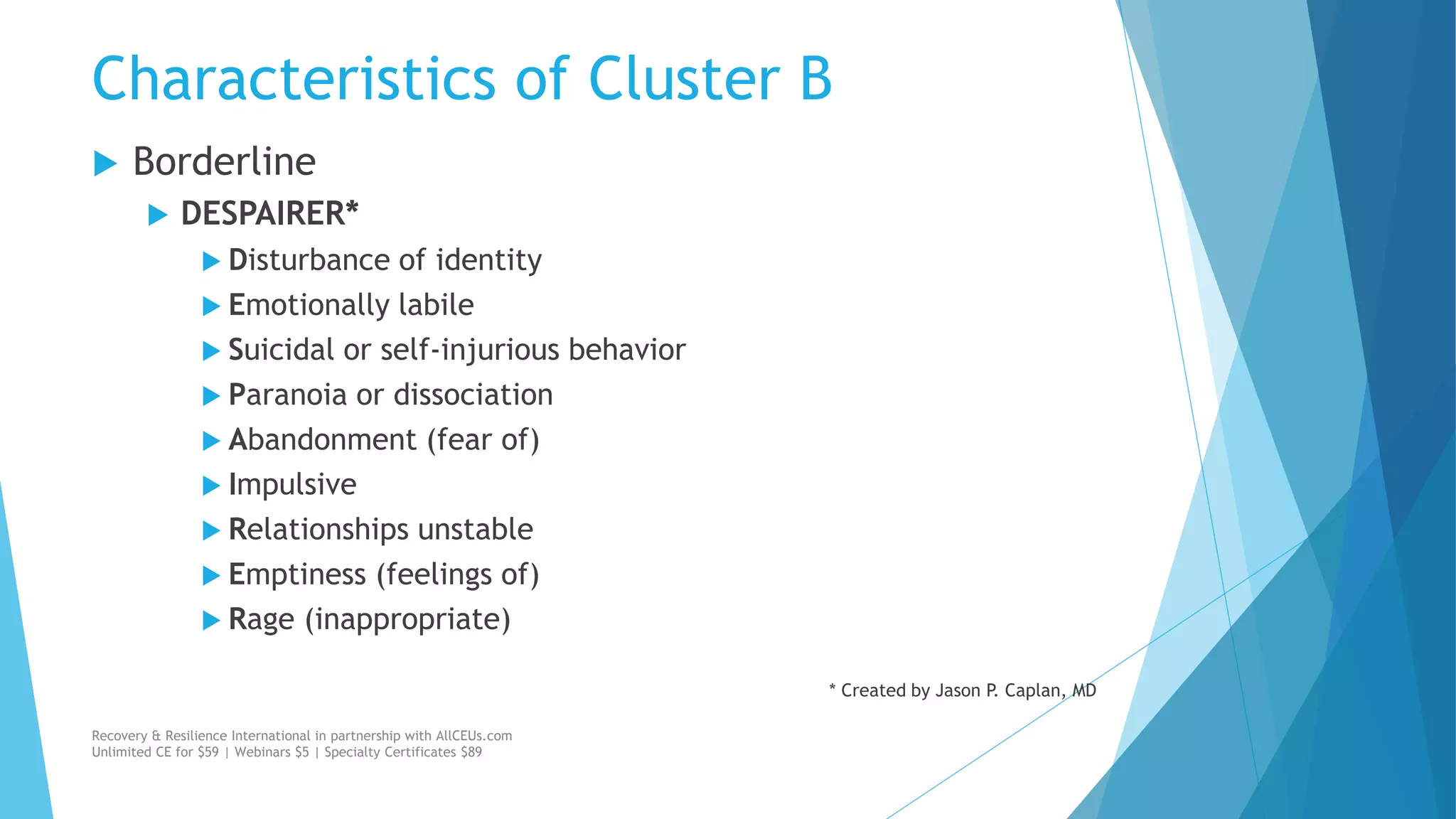 Addressing Cluster B Personality Disorders in Treatment | PPTX | Mental ...