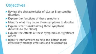 Addressing Cluster B Personality Disorders in Treatment | PPTX | Mental ...