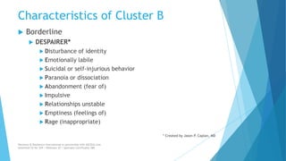 Addressing Cluster B Personality Disorders in Treatment | PPTX | Mental ...