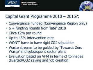 Waste and Resources Action Programme (WRAP) | PPT