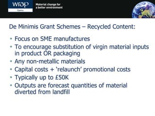 Waste and Resources Action Programme (WRAP) | PPT