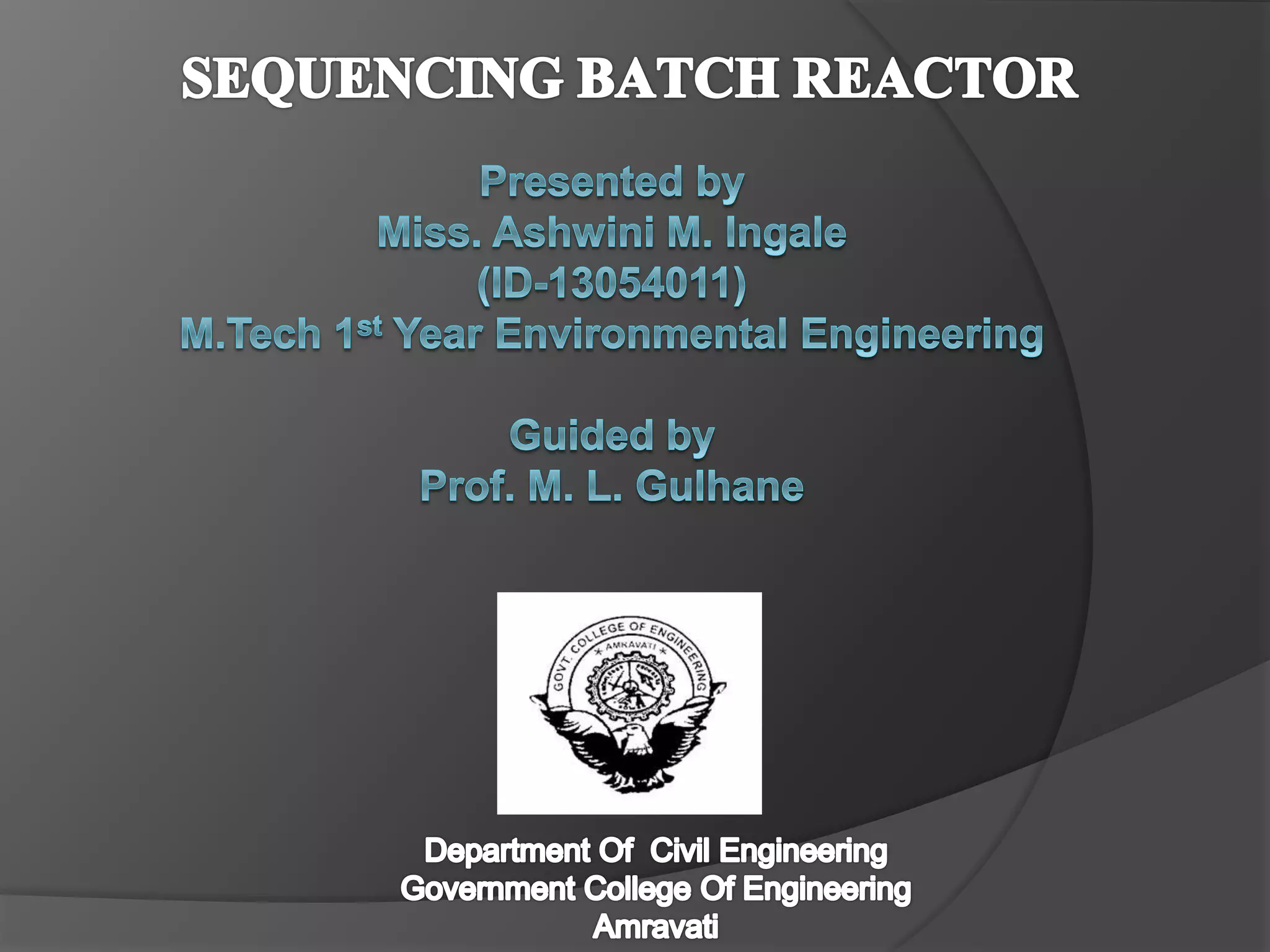 Sequencing batch reactor ppt | PPTX