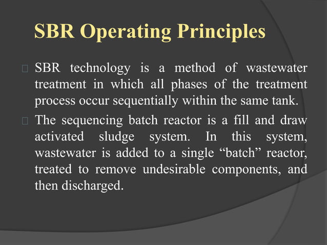 Sequencing batch reactor ppt | PPTX | Chemistry | Science