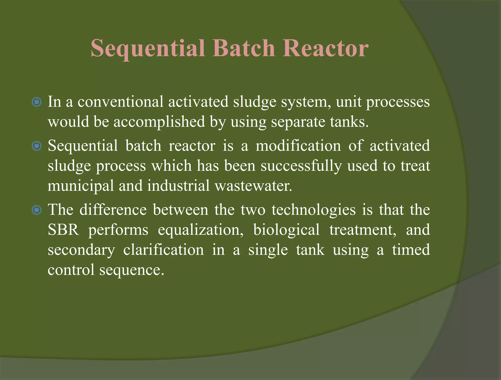 Sequential batch reactor (SBR) | PPTX