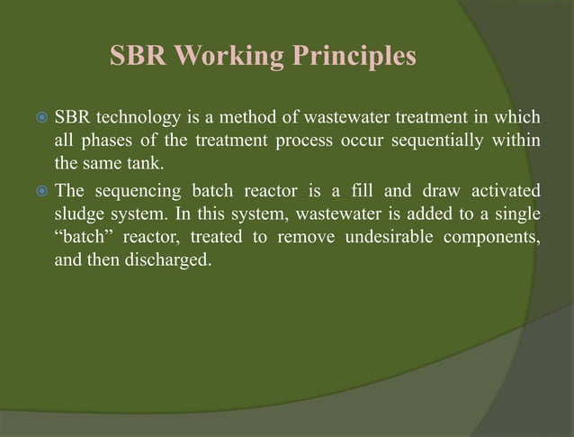 Sequential batch reactor (SBR) | PPTX