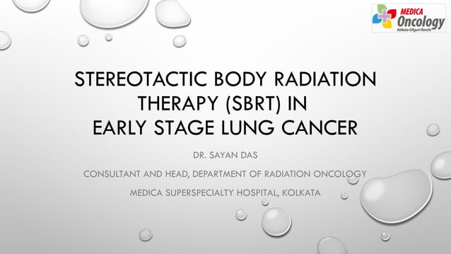SBRT (Stereotactic Body Radiation Therapy in Lung Cancer.pptx