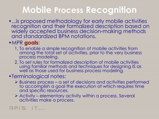 Identifying Mobile Processes in a Complex Information System | PPT