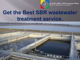 Sbr wastewater treatment plant | PPTX