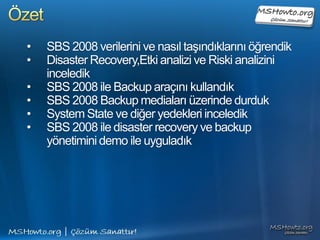 Windows Small Business Server 2008 Yedekleme Yönetimi ve Disaster ...