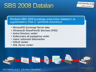Windows Small Business Server 2008 Yedekleme Yönetimi ve Disaster ...