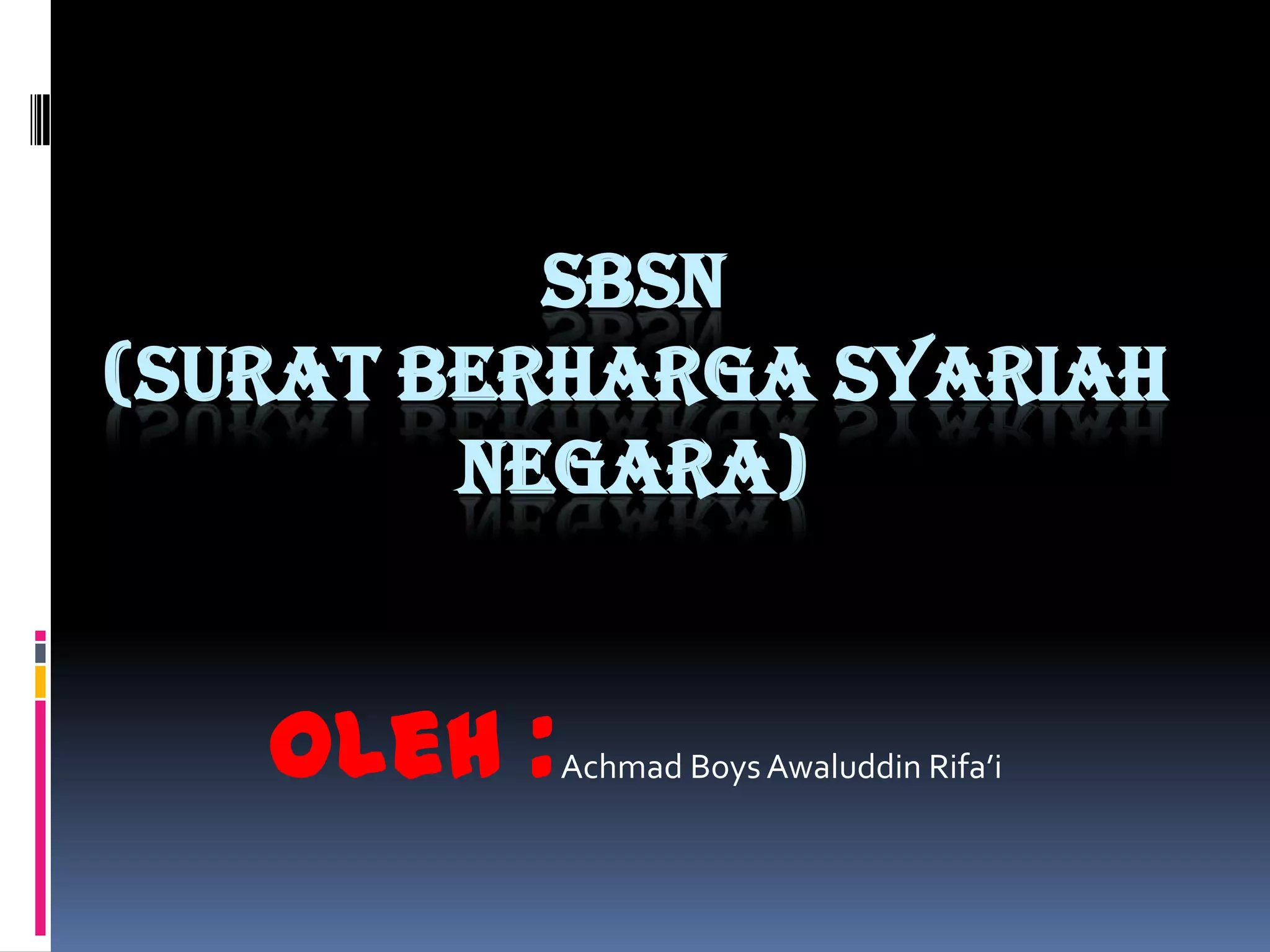 SBSN - Surat Berharga Syariah Negara | PPTX
