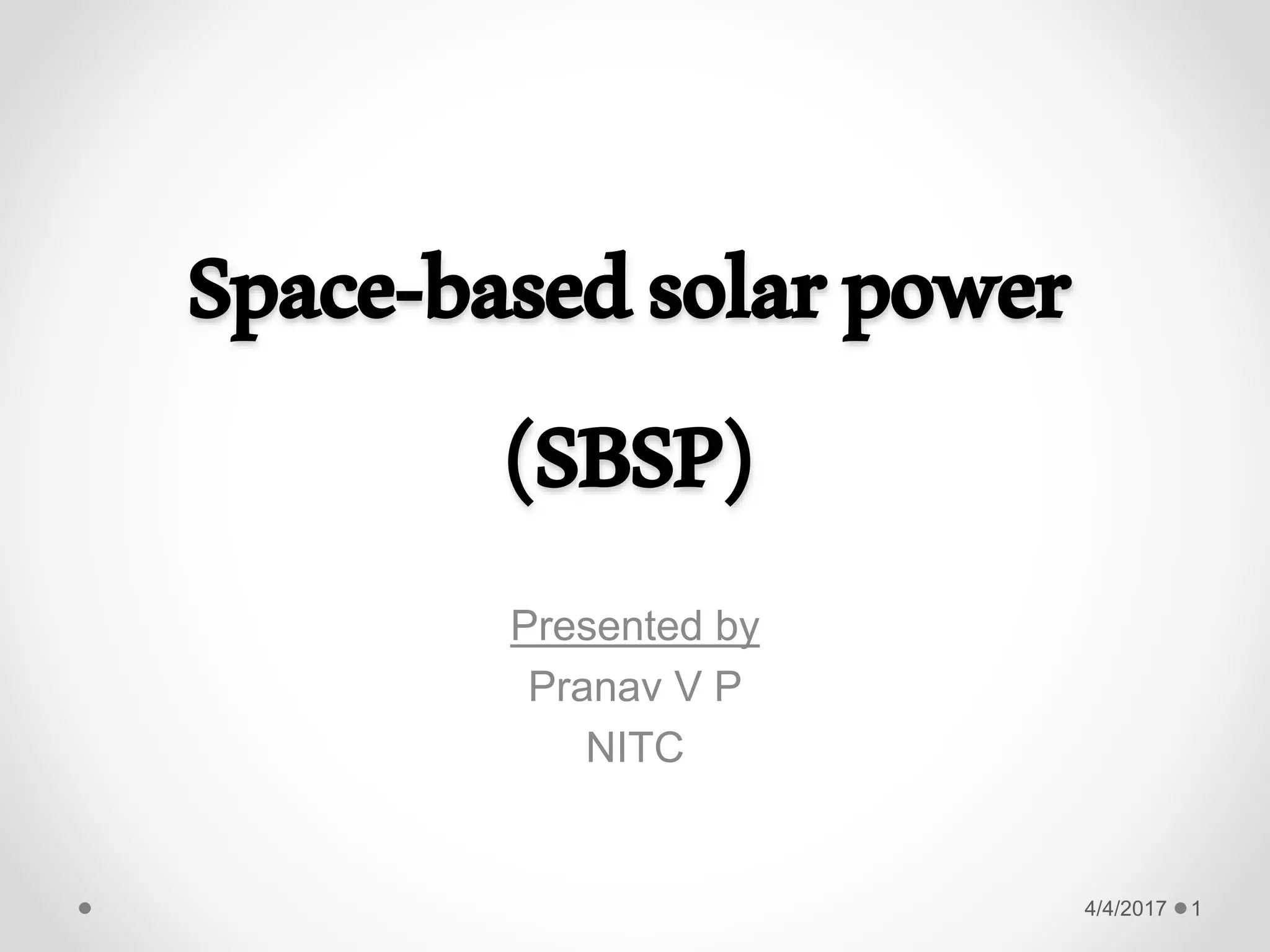 Space Based Solar Power | PPTX