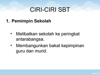 Sekolah Berprestasi Tinggi | PPT