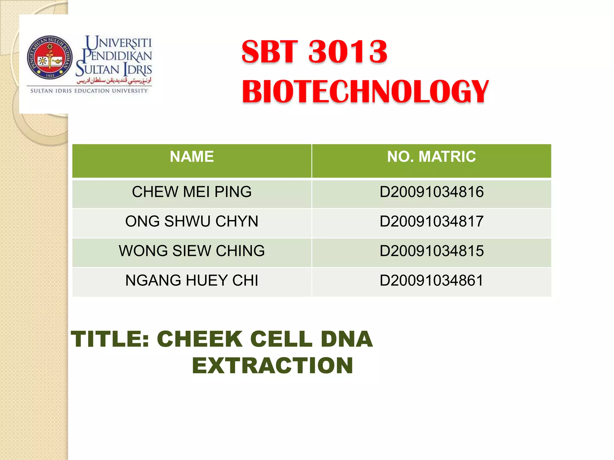 Human Cheek Cell DNA extraction | PPTX