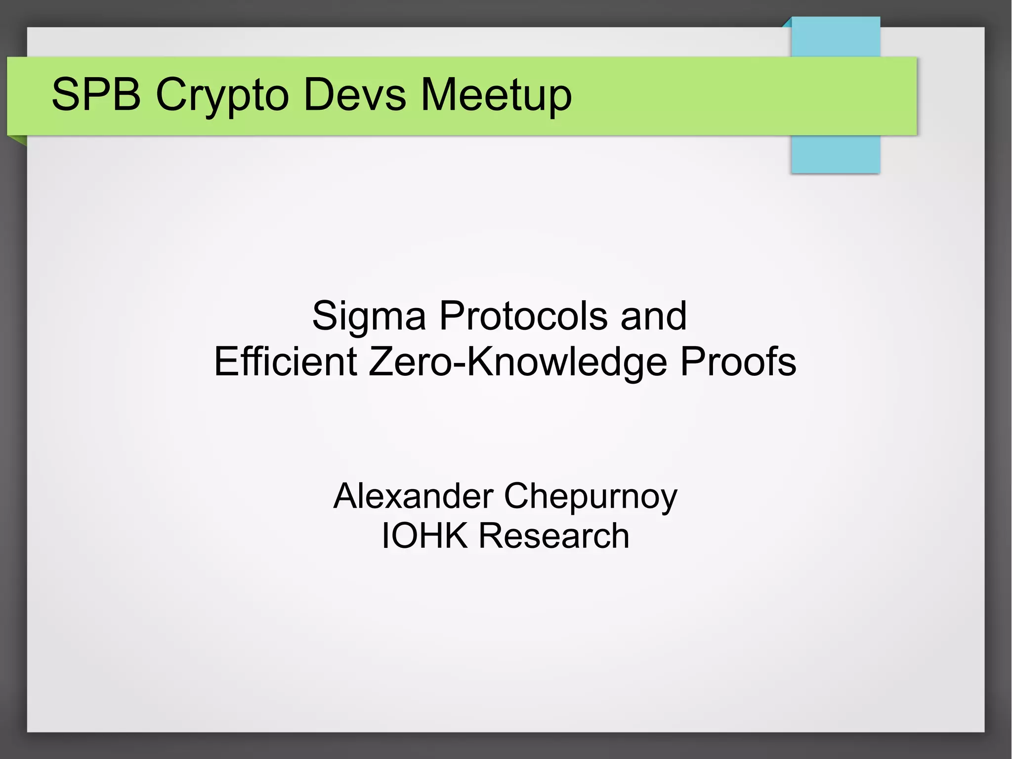 Sigma Protocols and Zero Knowledge | PPT