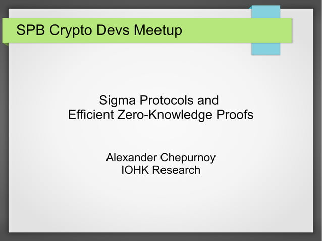 Sigma Protocols and Zero Knowledge | PPT