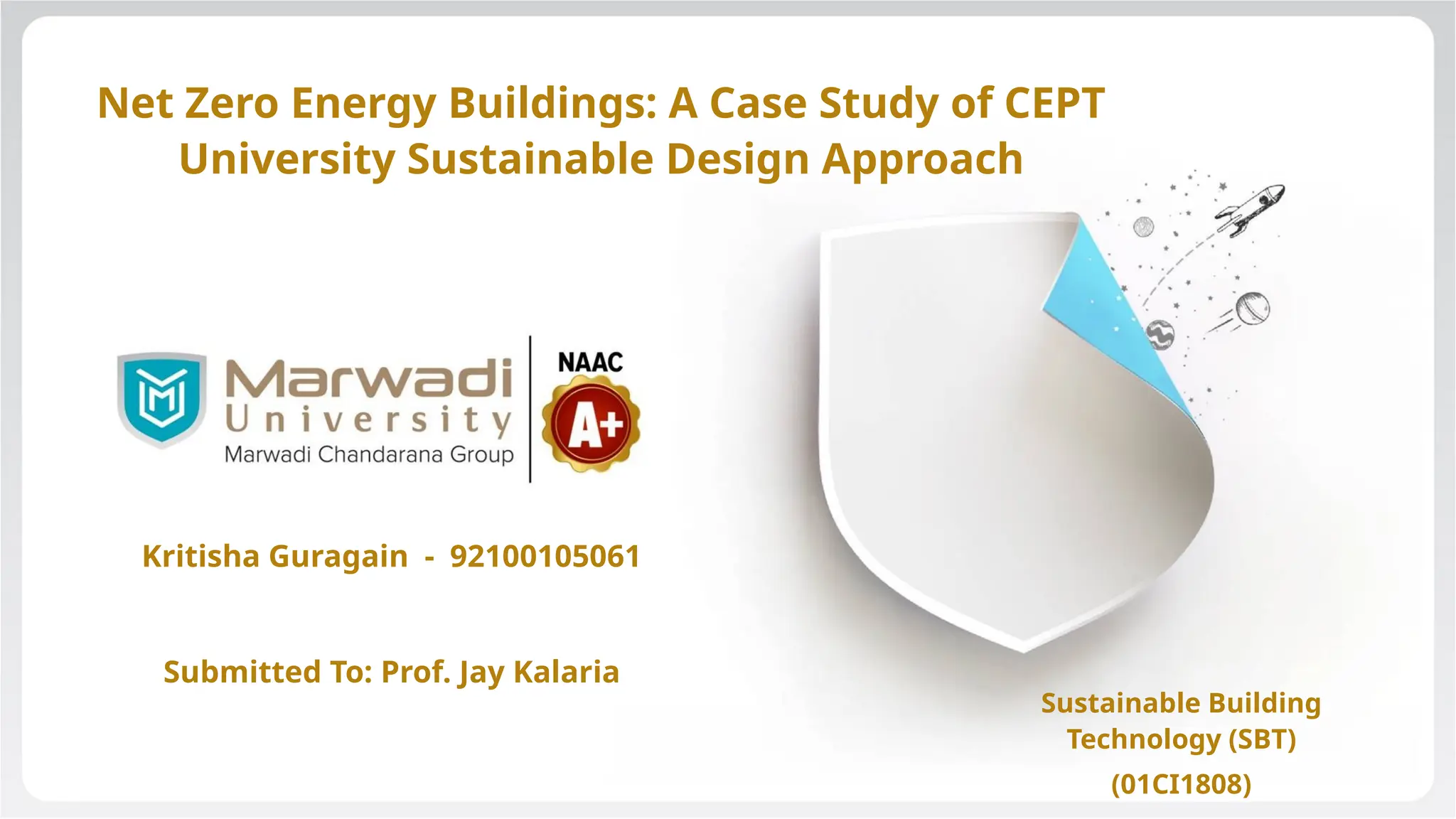 Net Zero Energy Buildings: A Case Study of CEPT University ...