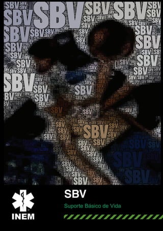 Manual de Suporte Básico de Vida (SBV) - INEM | PDF