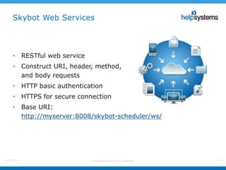 Automating Web Services with Skybot | PPTX