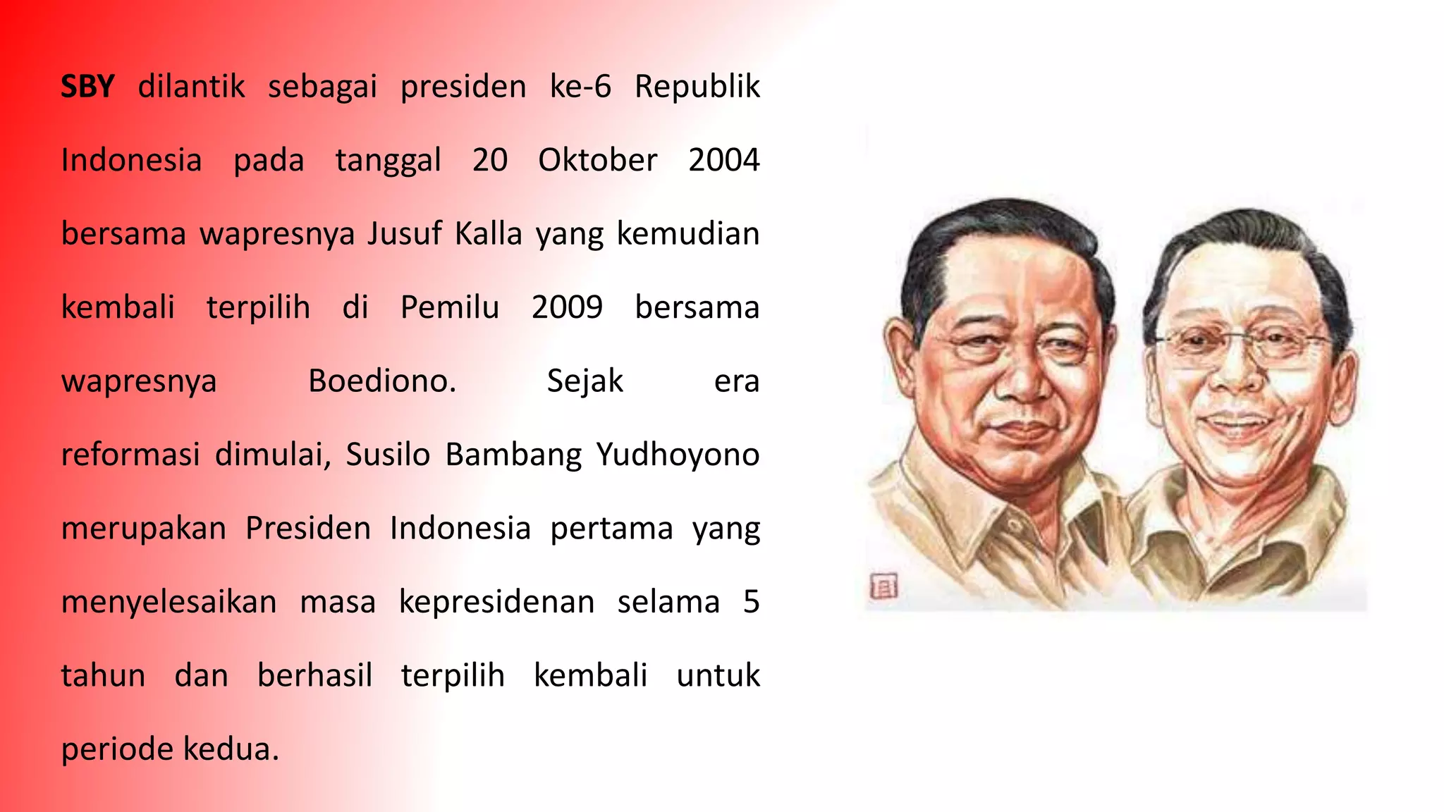 MASA PEMERINTAHAN SBY SEJARAH XII | PPTX