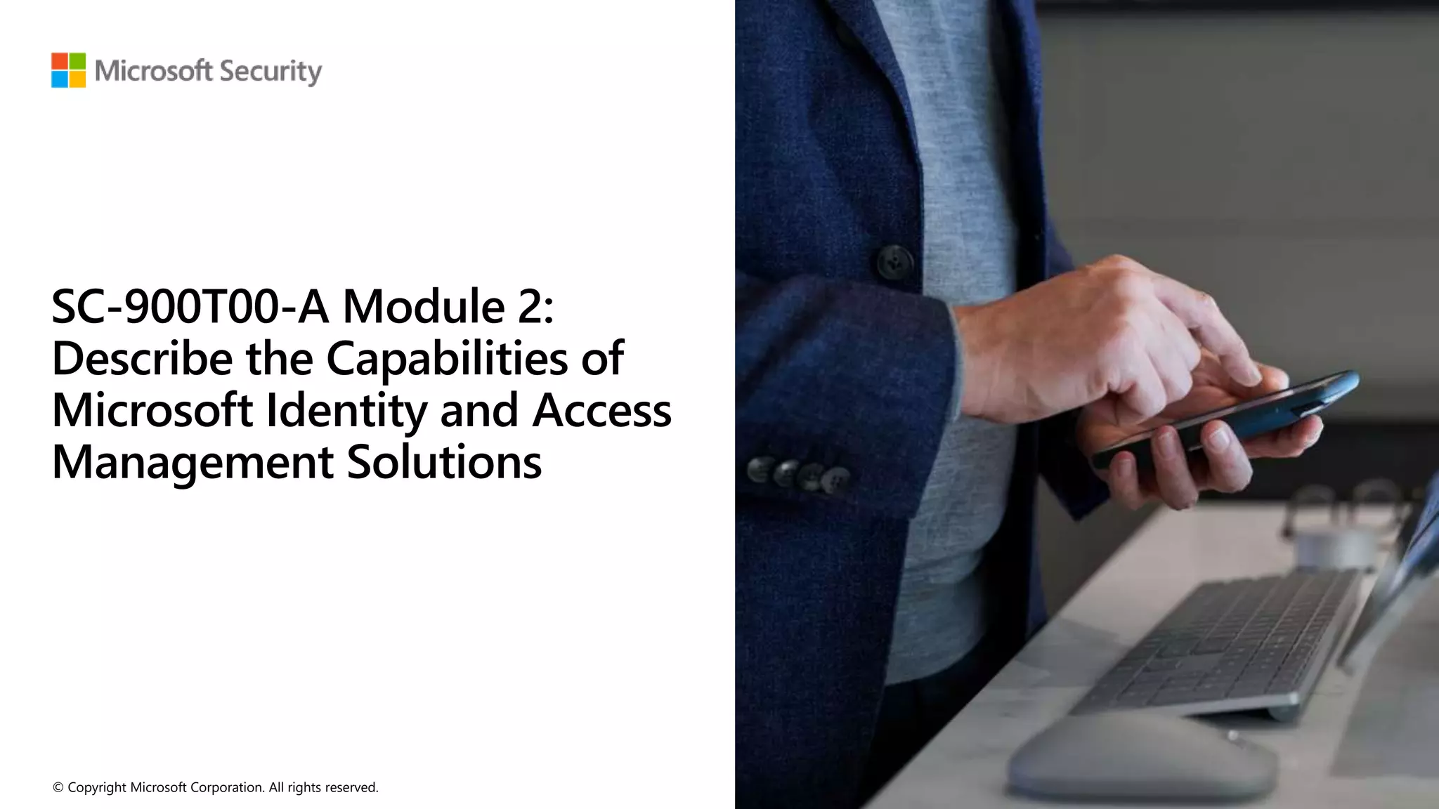 SC-900 Capabilities of Microsoft Identity and Access Management ...