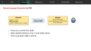 SCGPT : Few-shot Natural Language Generation for Task-Oriented Dialog | PPT