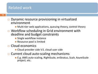 Auto-Scaling to Minimize Cost and Meet Application Deadlines in Cloud ...